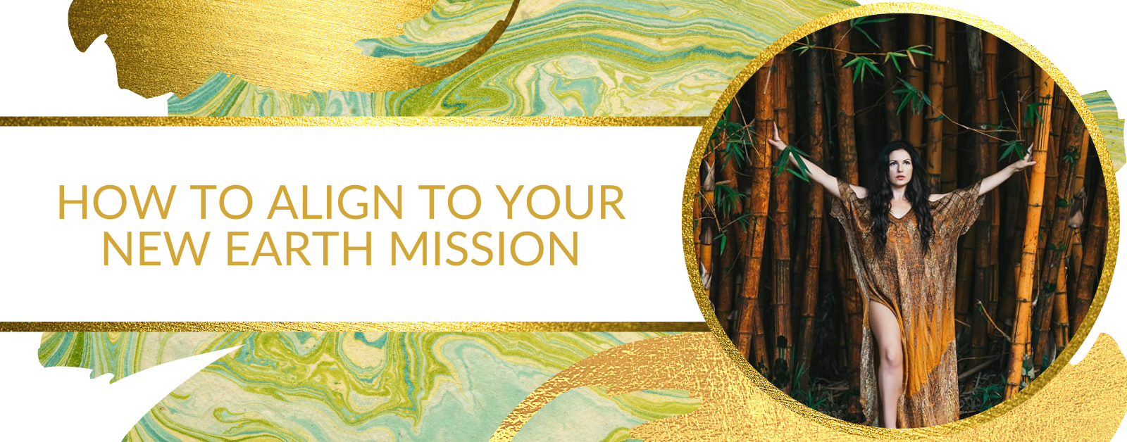 HOW TO ALIGN TO YOUR NEW EARTH MISSION